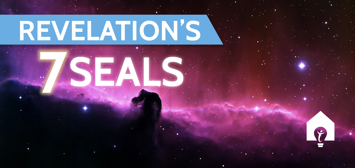 Revelation's Seven Seals | Empower Missions